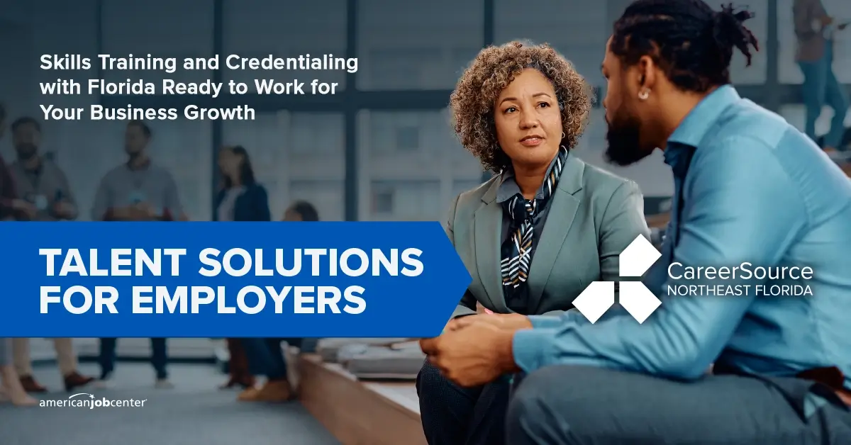 Talent Solutions for Employers - CareerSource NEFL